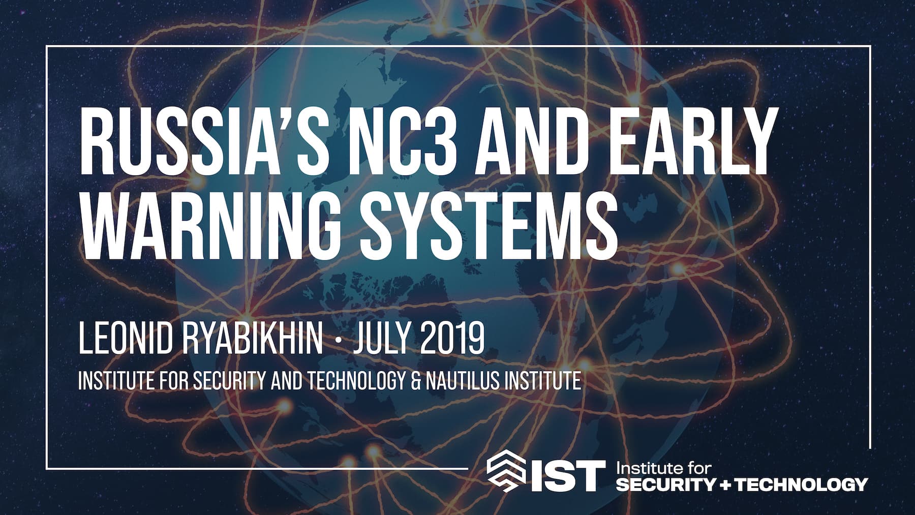 Russia's NC3 and Early Warning Systems - Institute for Security and ...