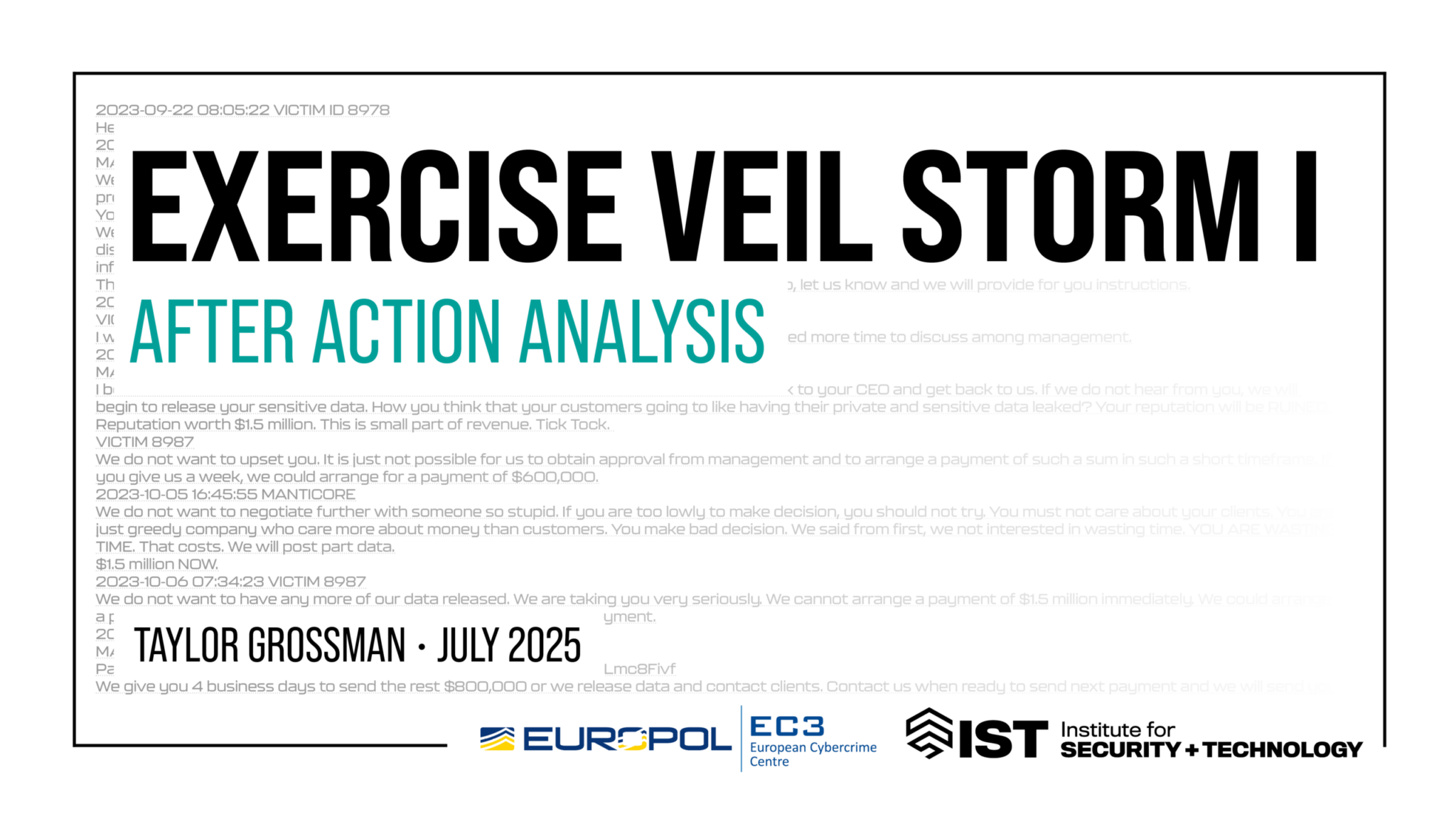Exercise VEIL STORM I: After Action Report - Institute for Security and ...